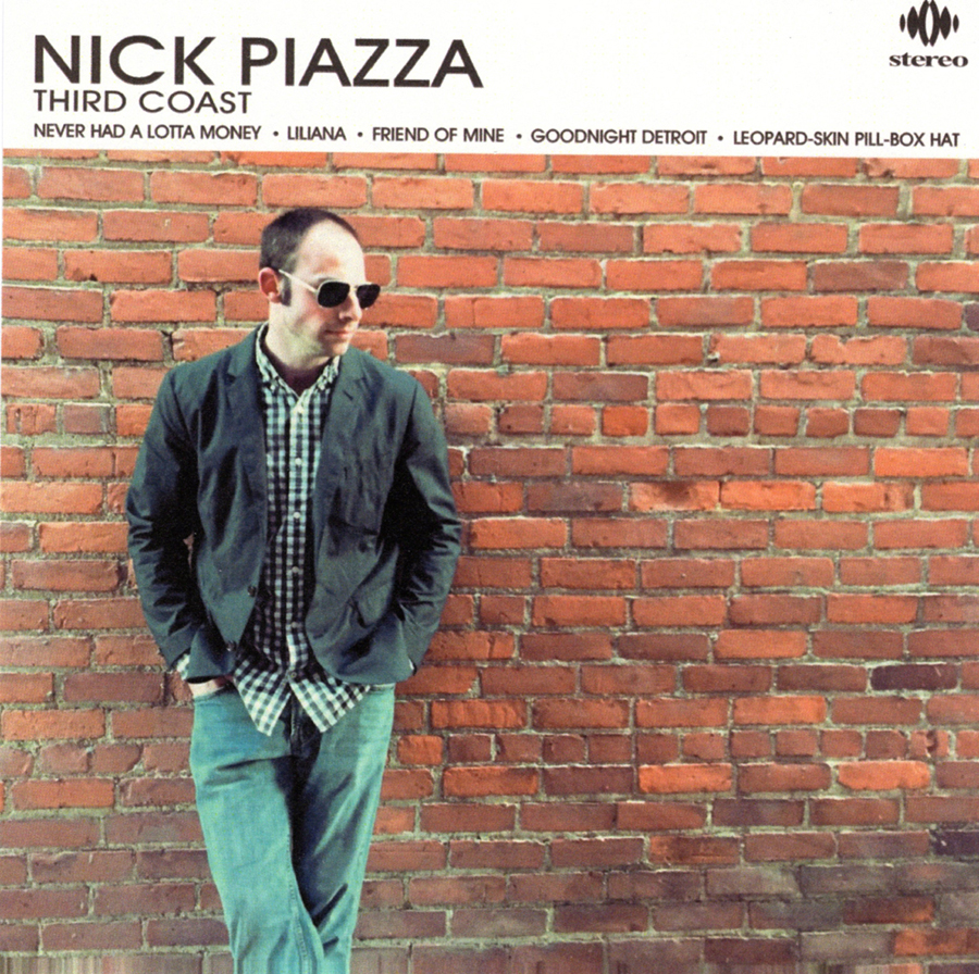 Nick Piazza • Third Coast