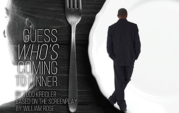 Guess Who’s Coming to Dinner